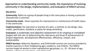 Approaches to understanding community needs, the importance of ...