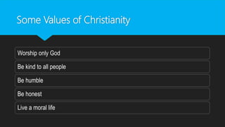 Approaches to values and value education in Christianity | PPTX