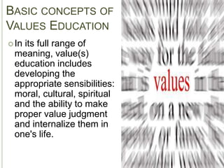 Approaches to values educ development | PPTX