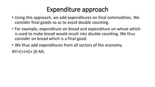Approaches used in Measuring ational income | PPTX