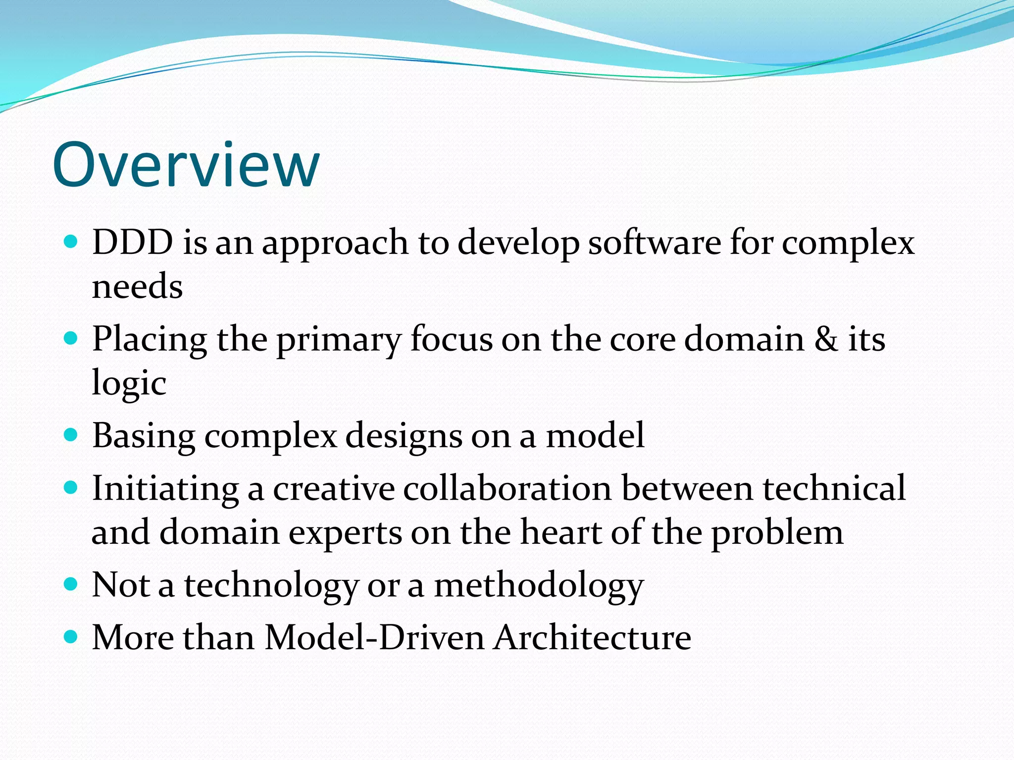 Approaching to domain driven development | PPTX