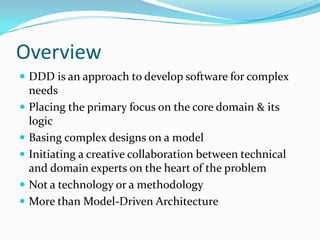 Approaching to domain driven development | PPTX