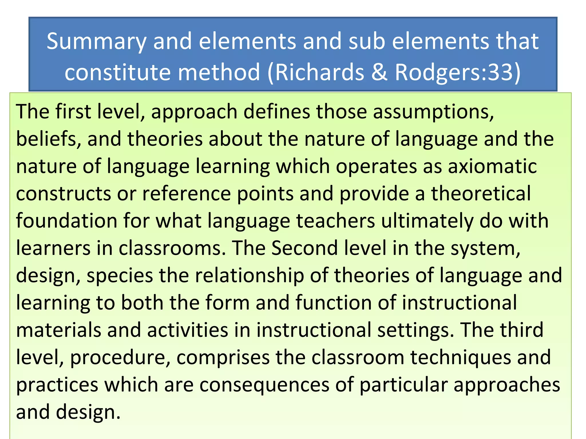 Approach method_and_technique_in_english_teaching_2014 | PPT