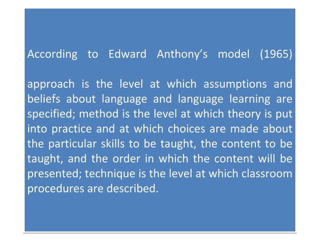 Approach method_and_technique_in_english_teaching_2014 | PPT