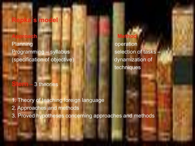 Approach, methods, techniques[1] | PPT