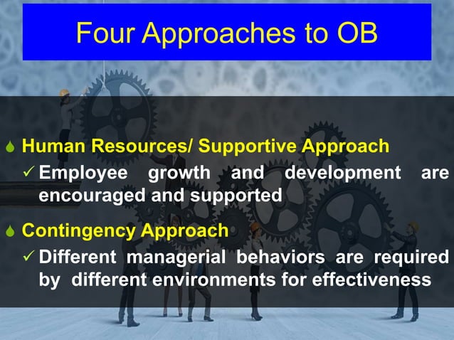 Approach and models of Organization Behavior | PPTX