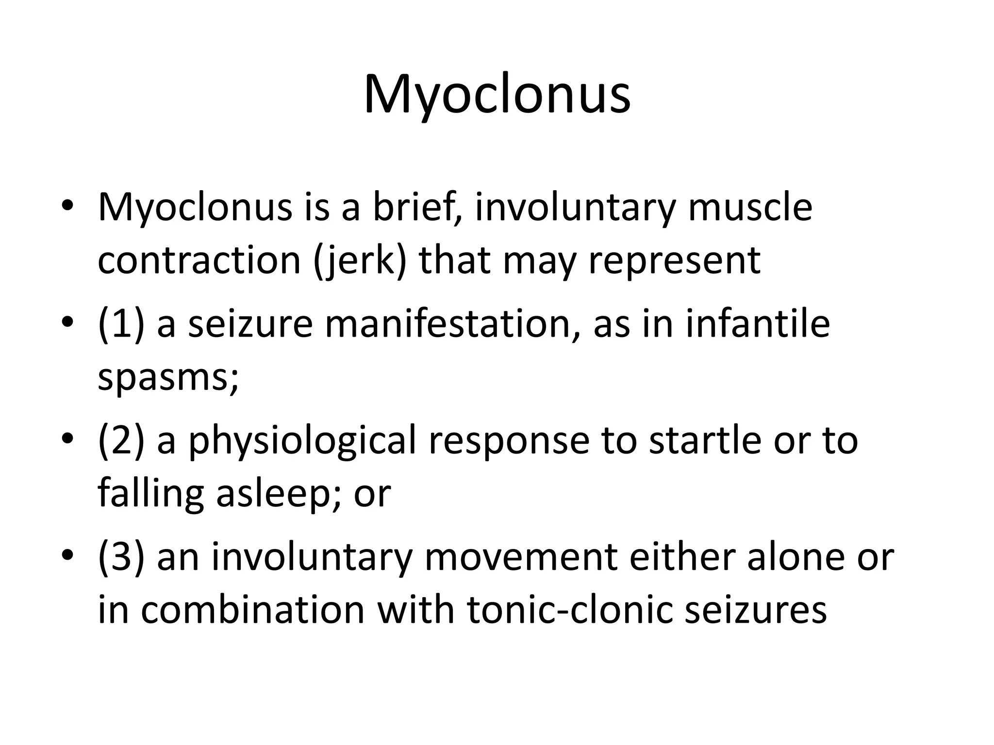 Approach myoclonus | PPTX