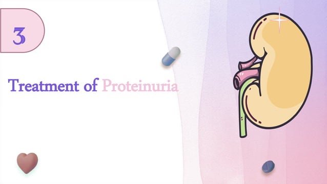 approach to proteinuria.pptx | Diseases and Conditions | Medical Health