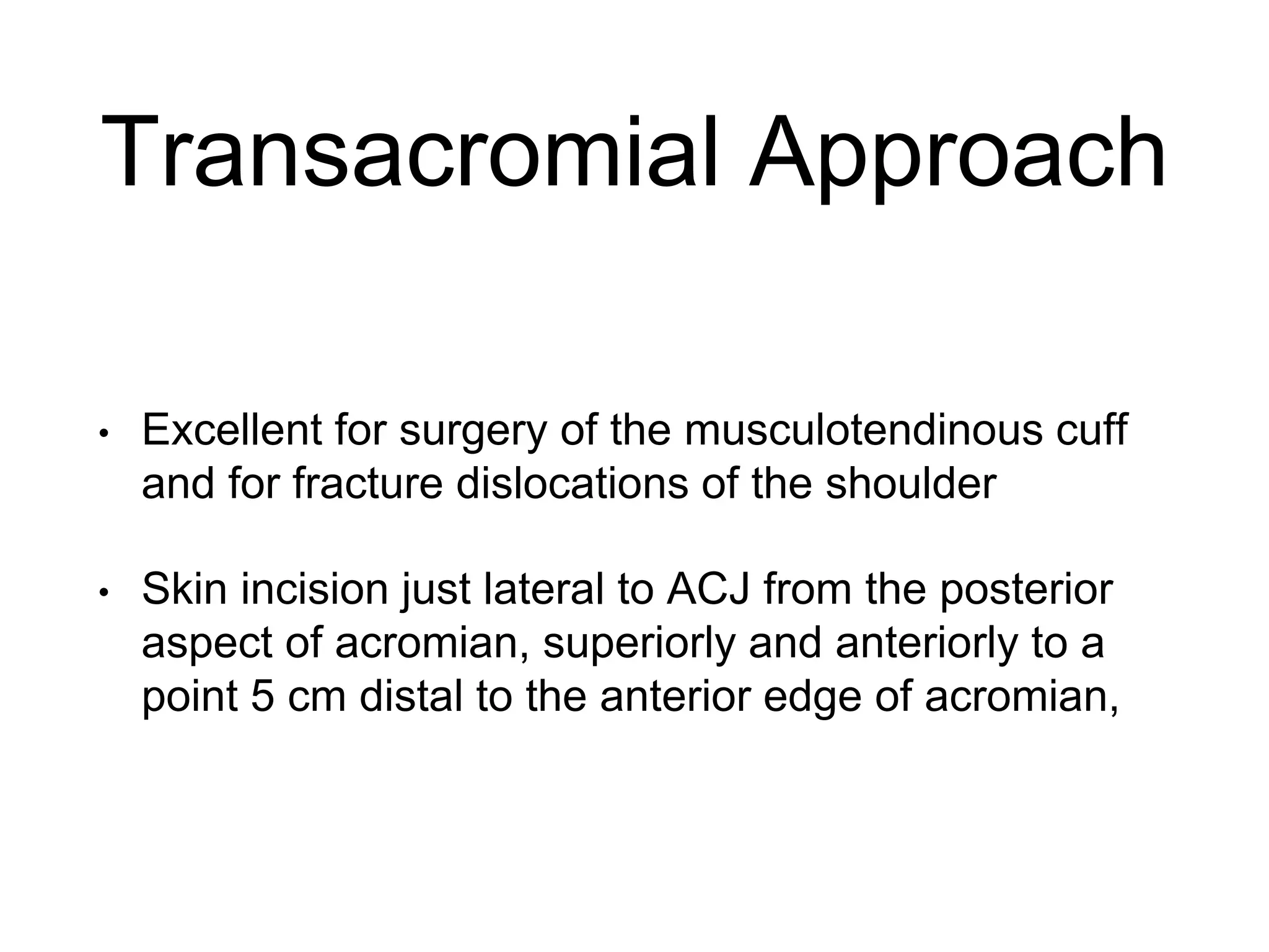 Surgical Approach to Shoulder & Elbow | PPTX