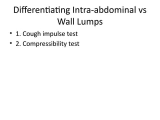 Approach to Abdominal Lump Examination in Patient | PPTX