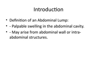 Approach to Abdominal Lump Examination in Patient | PPT