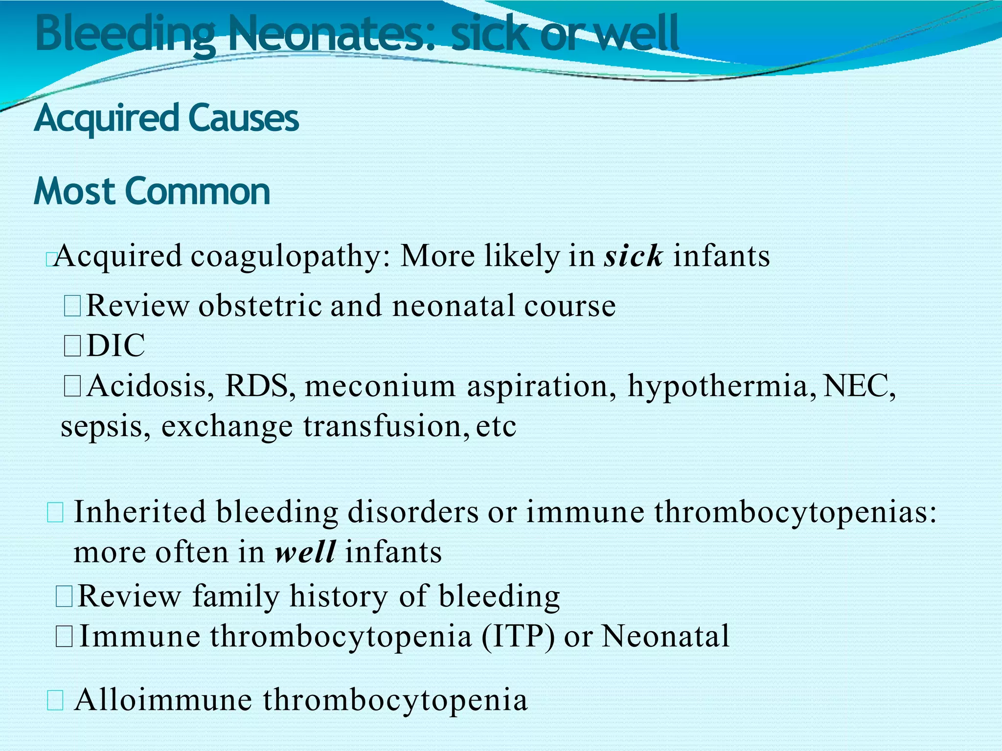 Approach to a bleedinf neonate Dr.Rashmi..pptx