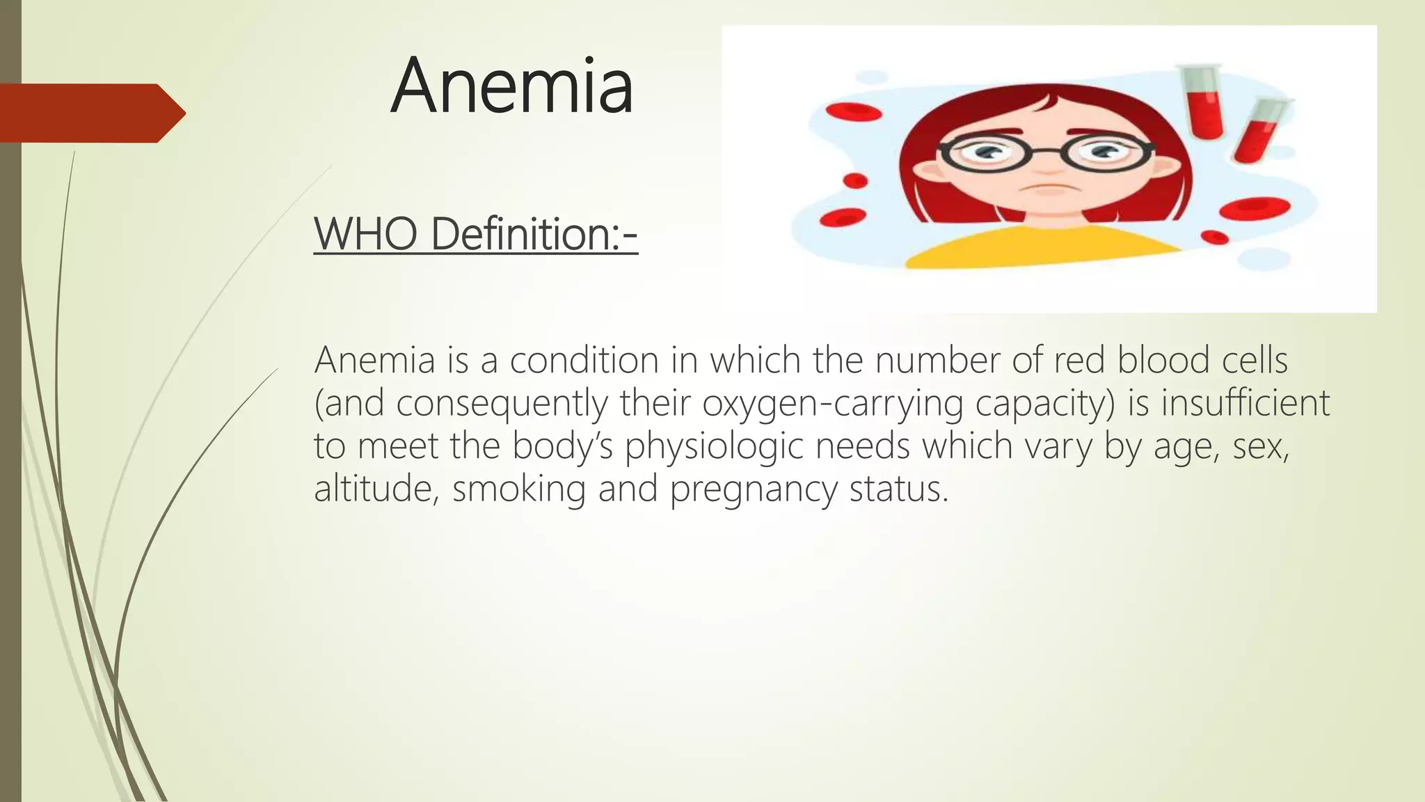 Approach to a case of anemia | PPTX
