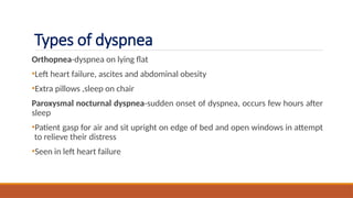 Approach to a case of dyspnea- causes, management | PPTX