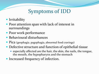 Fluorosis Anemia Iodine deficincey disorder_relation | PPT