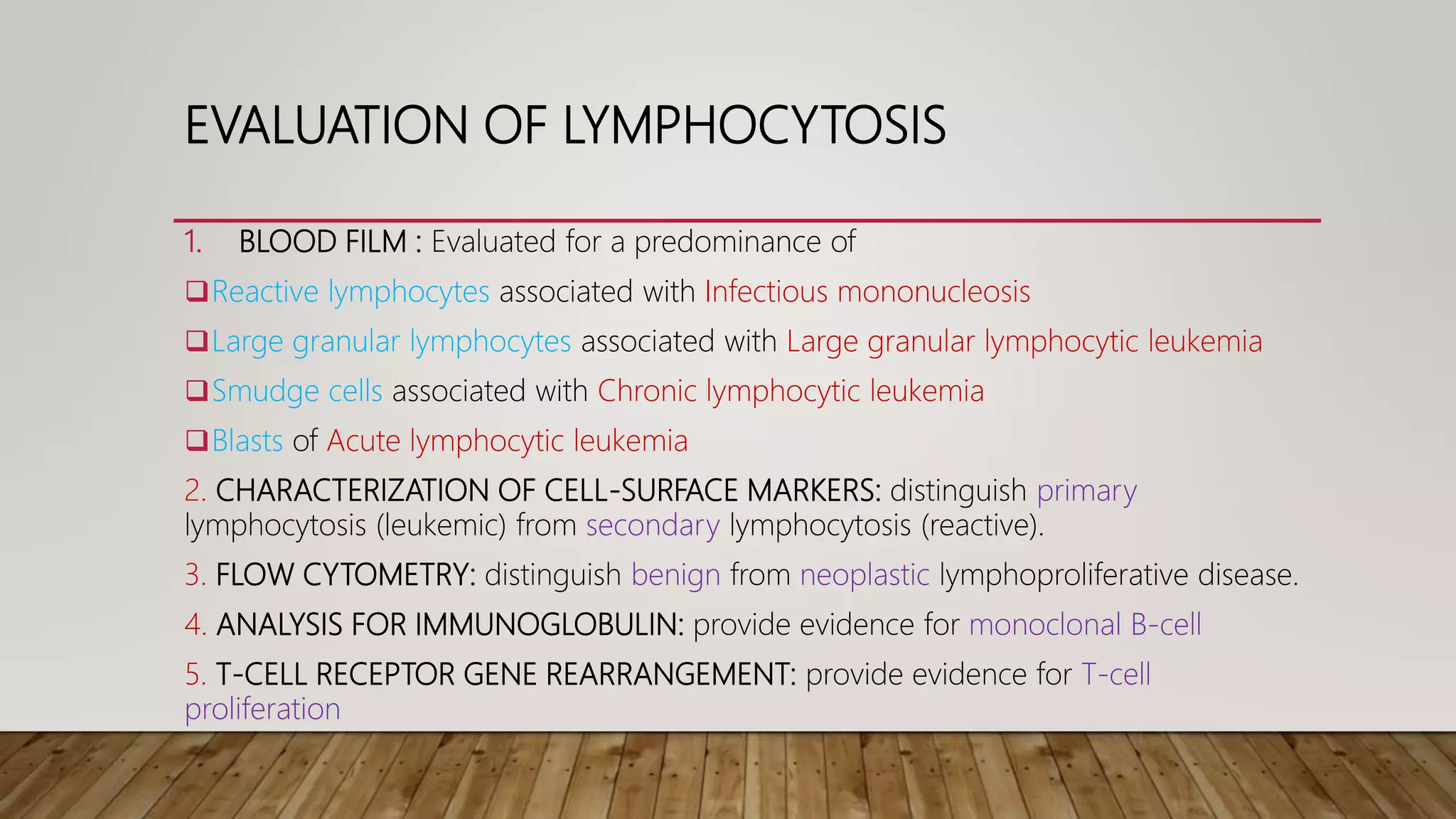 Approach to a case of lymphocytosis | PPTX