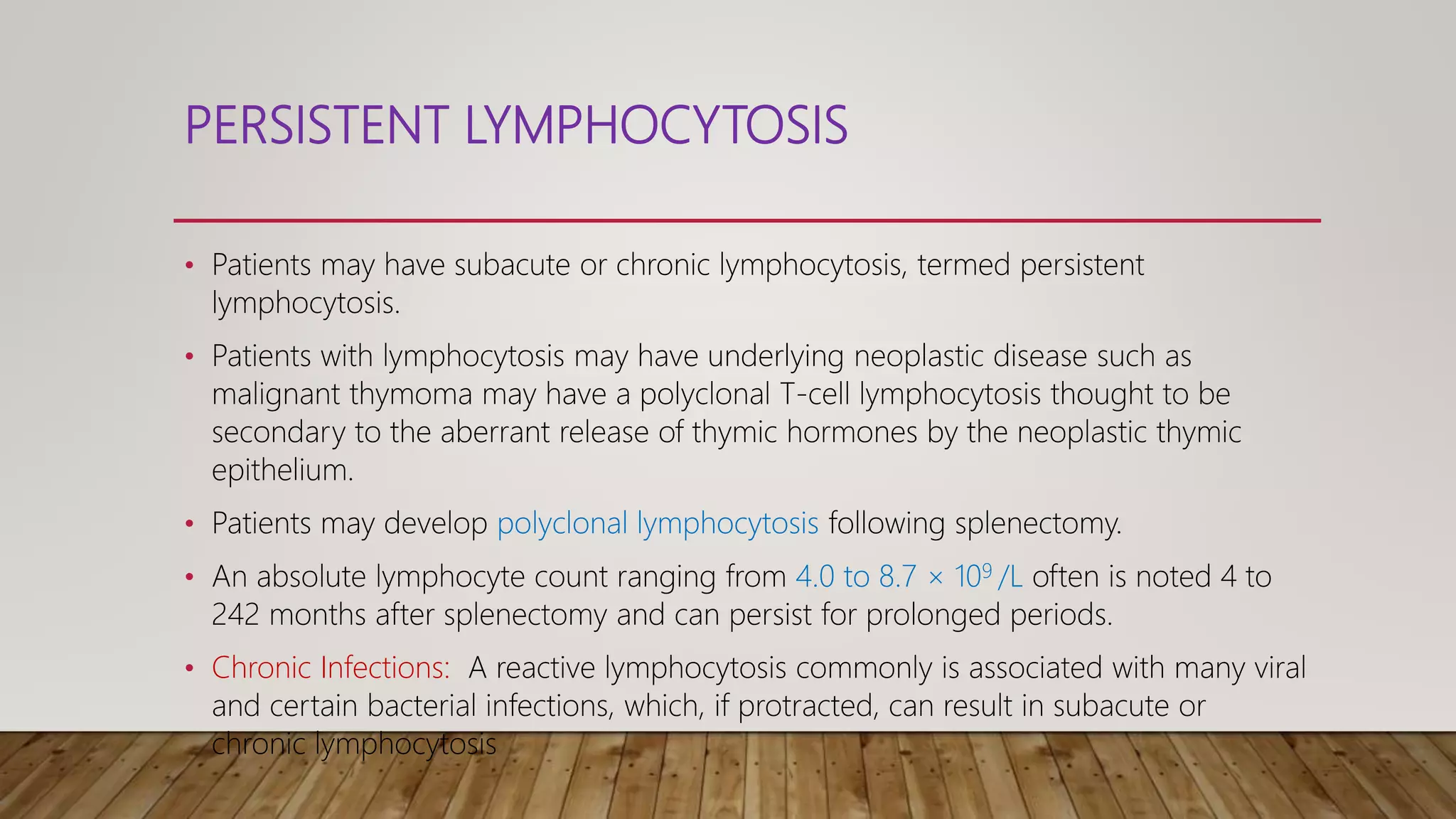 Approach to a case of lymphocytosis | PPTX