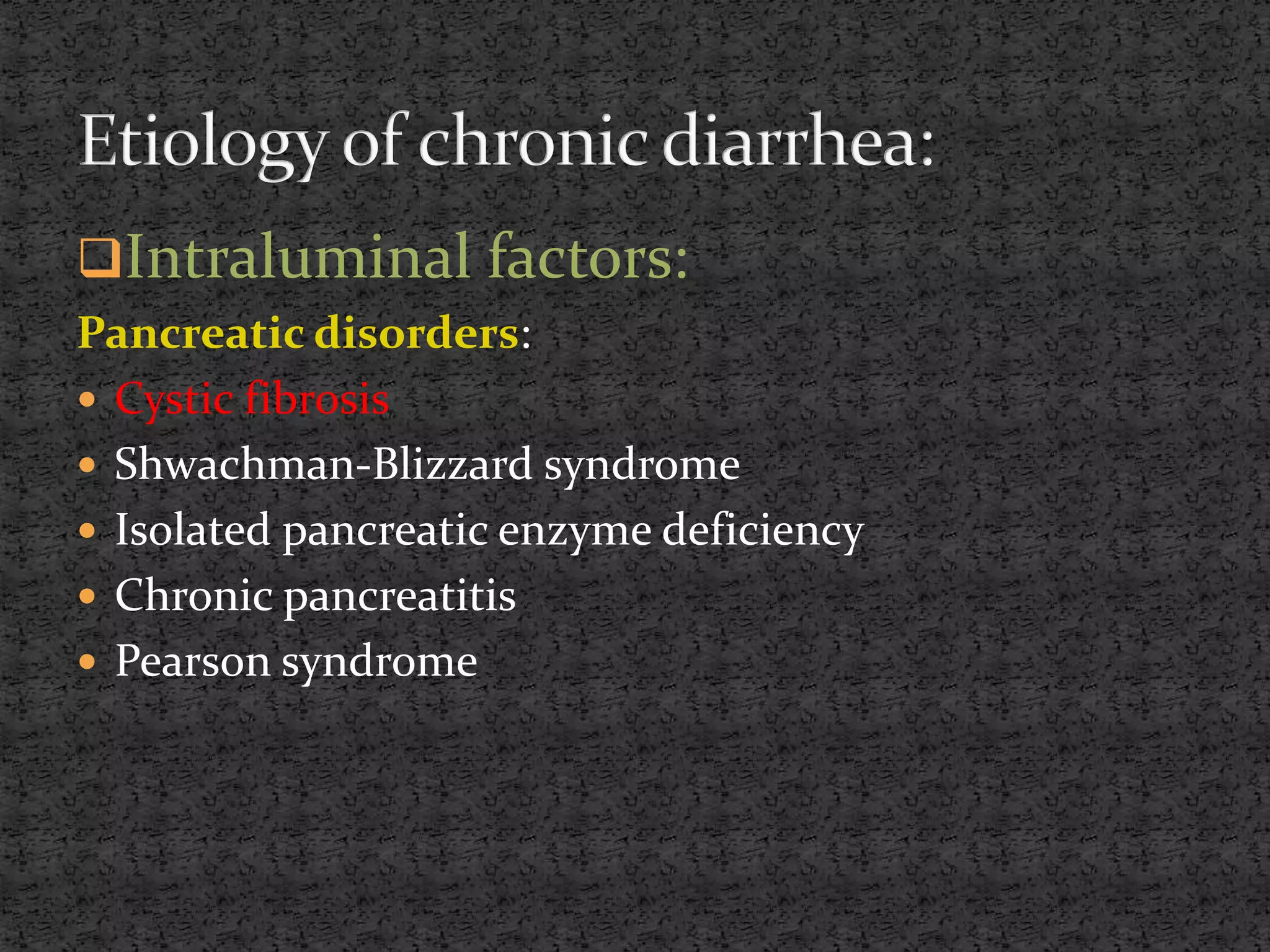 APPROACH TO A CHILD WITH CHRONIC DIARRHEA.pptx