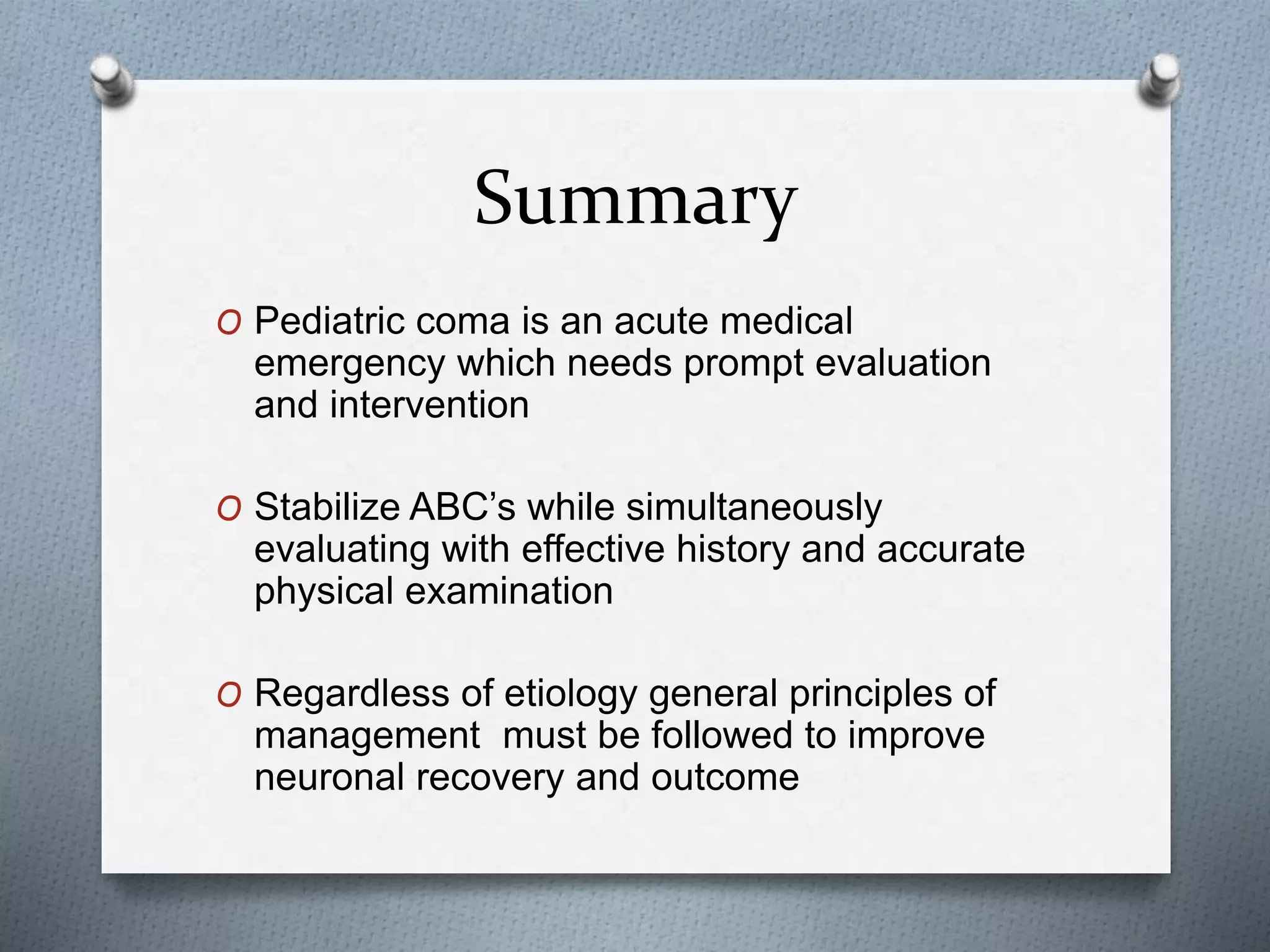 Approach to a child with coma | PPTX