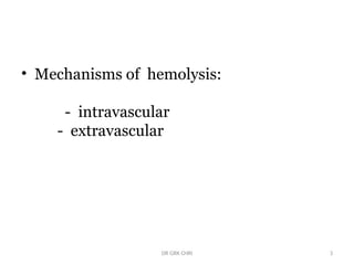 APPROACH TO A CHILD WITH HEMOLYTIC ANEMIA DR GRK.pptx