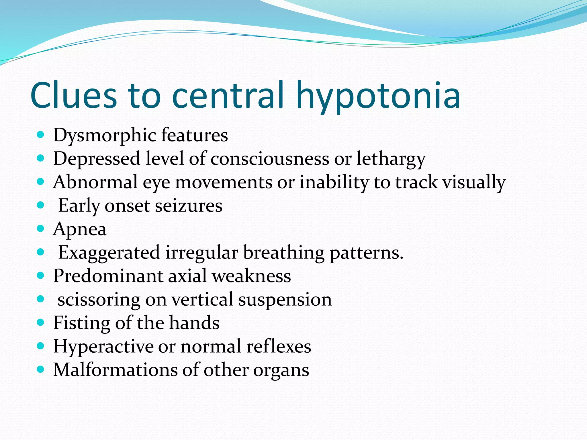Approach to a child with hypotonia | PPTX