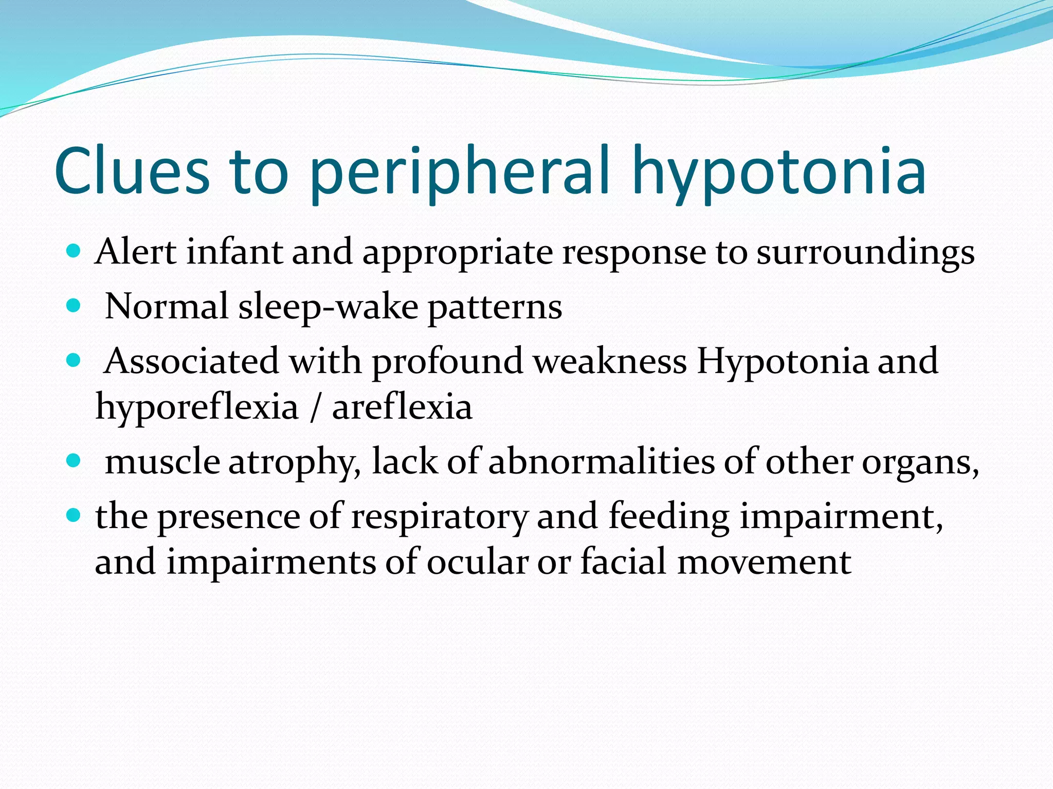 Approach to a child with hypotonia | PPTX