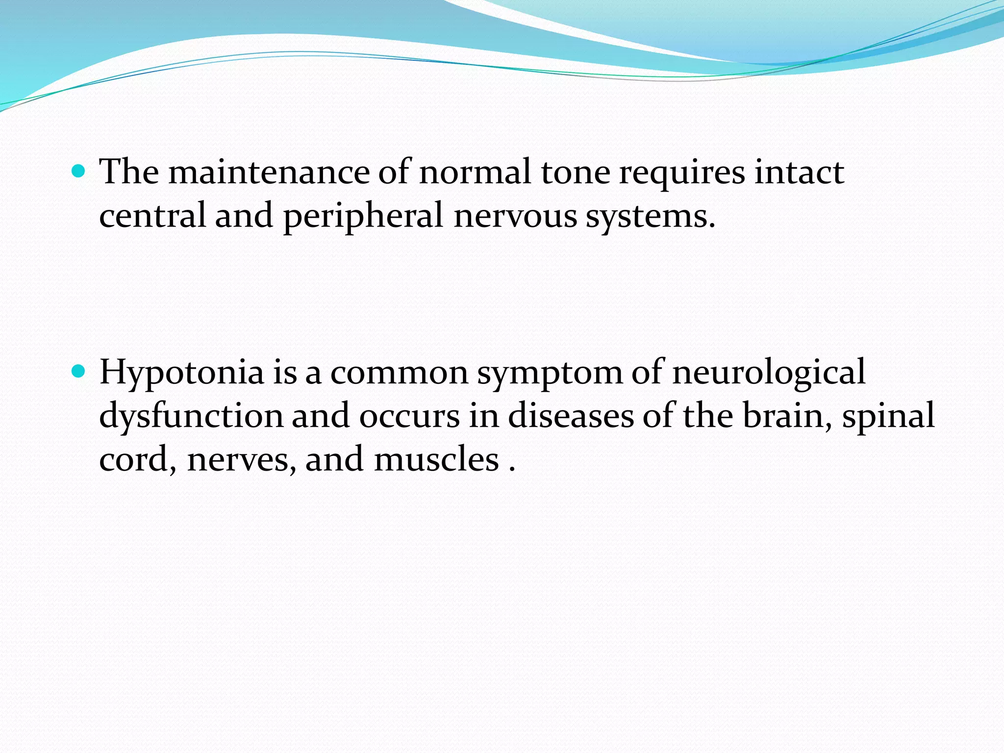 Approach to a child with hypotonia | PPTX