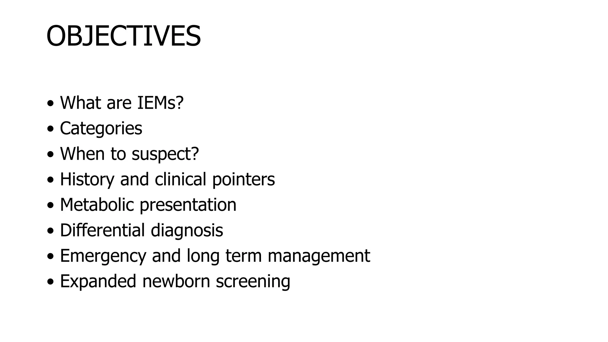 APPROACH TO A CHILD WITH IEM DR GRK.pptx