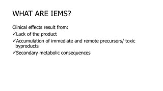APPROACH TO A CHILD WITH IEM DR GRK.pptx