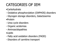 APPROACH TO A CHILD WITH IEM DR GRK.pptx