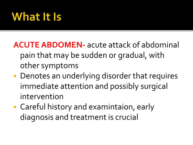 Approach to acute abdomen | PPTX | Digestive Disorders | Diseases and Conditions