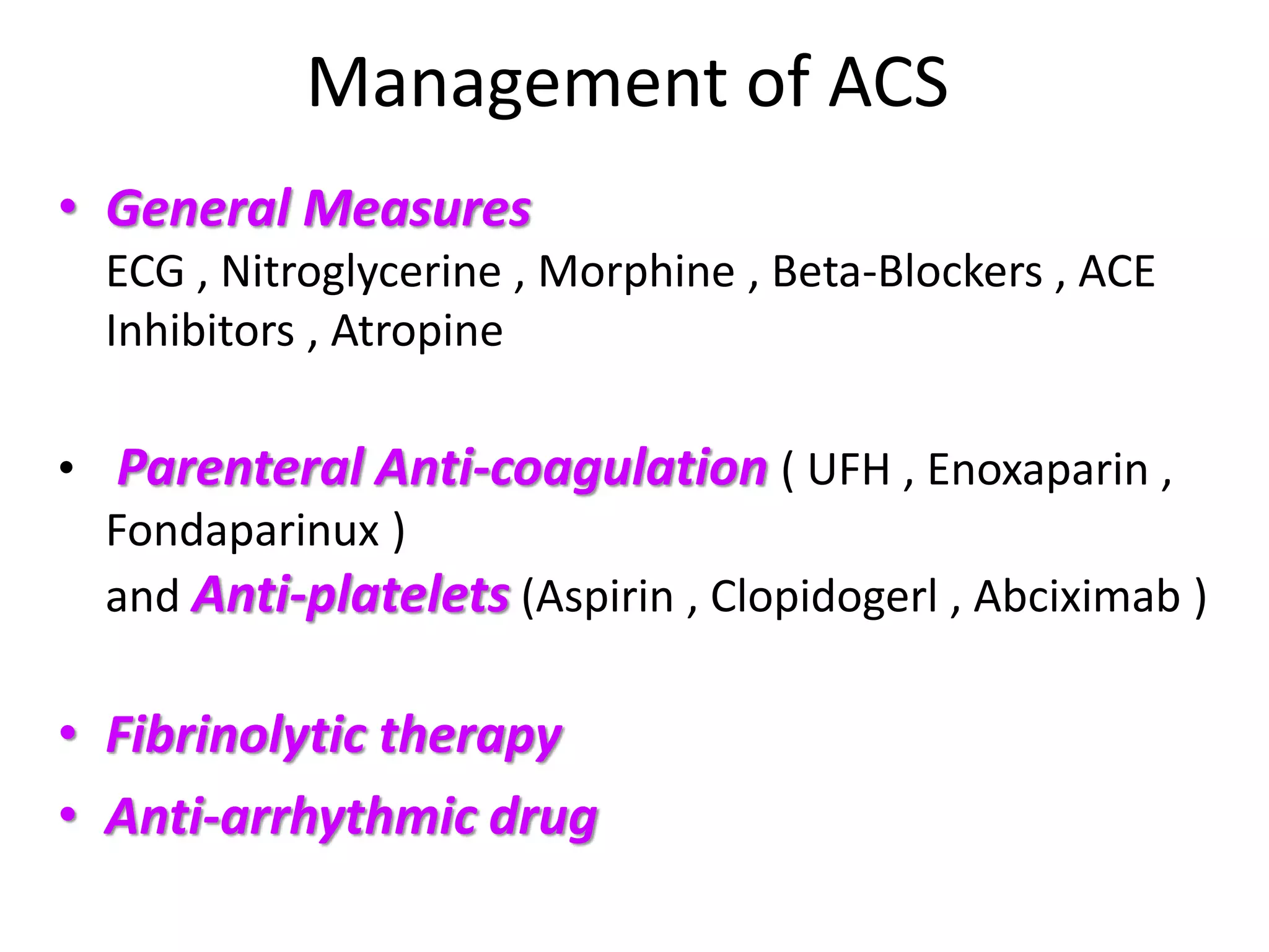Approach to acute coronary syndrome | PPTX