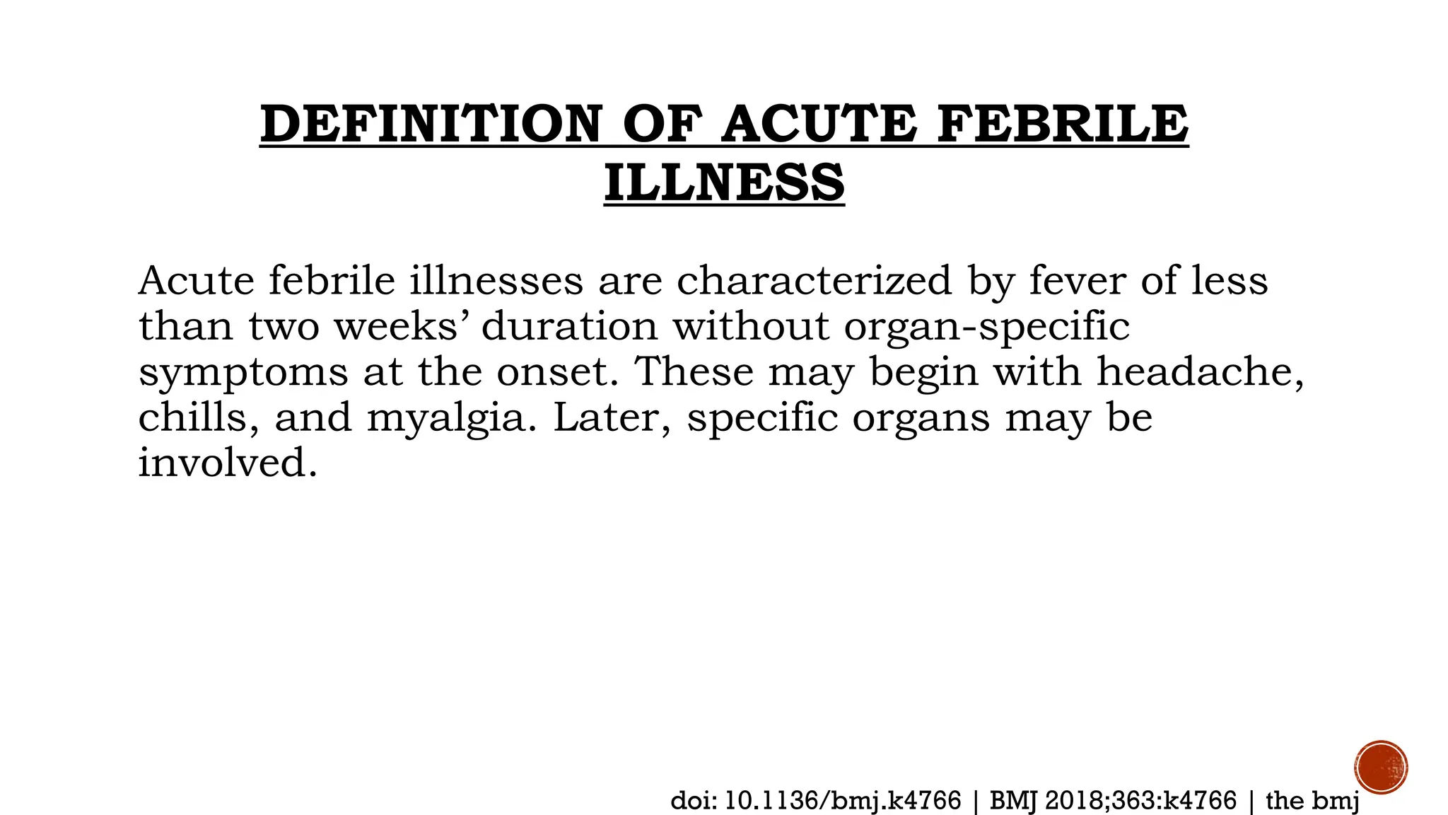 APPROACH TO ACUTE FEBRILE ILLNESS- DIAGNOSIS AND MANAGEMENT | PPTX ...