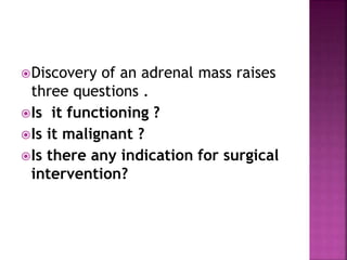 Approach to adrenal incidentaloma | PPTX