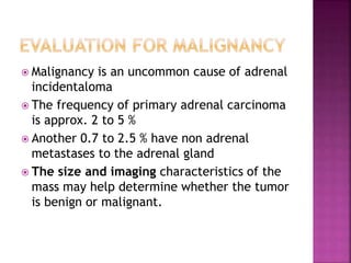 Approach to adrenal incidentaloma | PPTX
