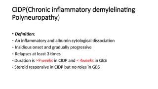 Approach to Acute inflammatory demyelinating polyneuropathyIDP or CIDP.pptx