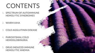 Approach to Autoimmune Hemolytic Anemia | PPTX