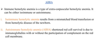 Approach to Autoimmune hemolytic anemia | PPTX