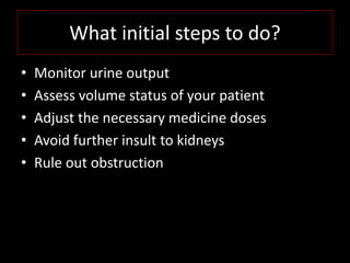 Approach to aki in icu | PPT