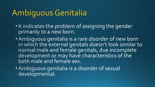 Approach to ambiguous genitalia by Dr. Asad.pptx