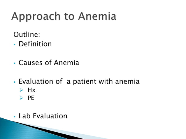 Approach to anemia | PPT