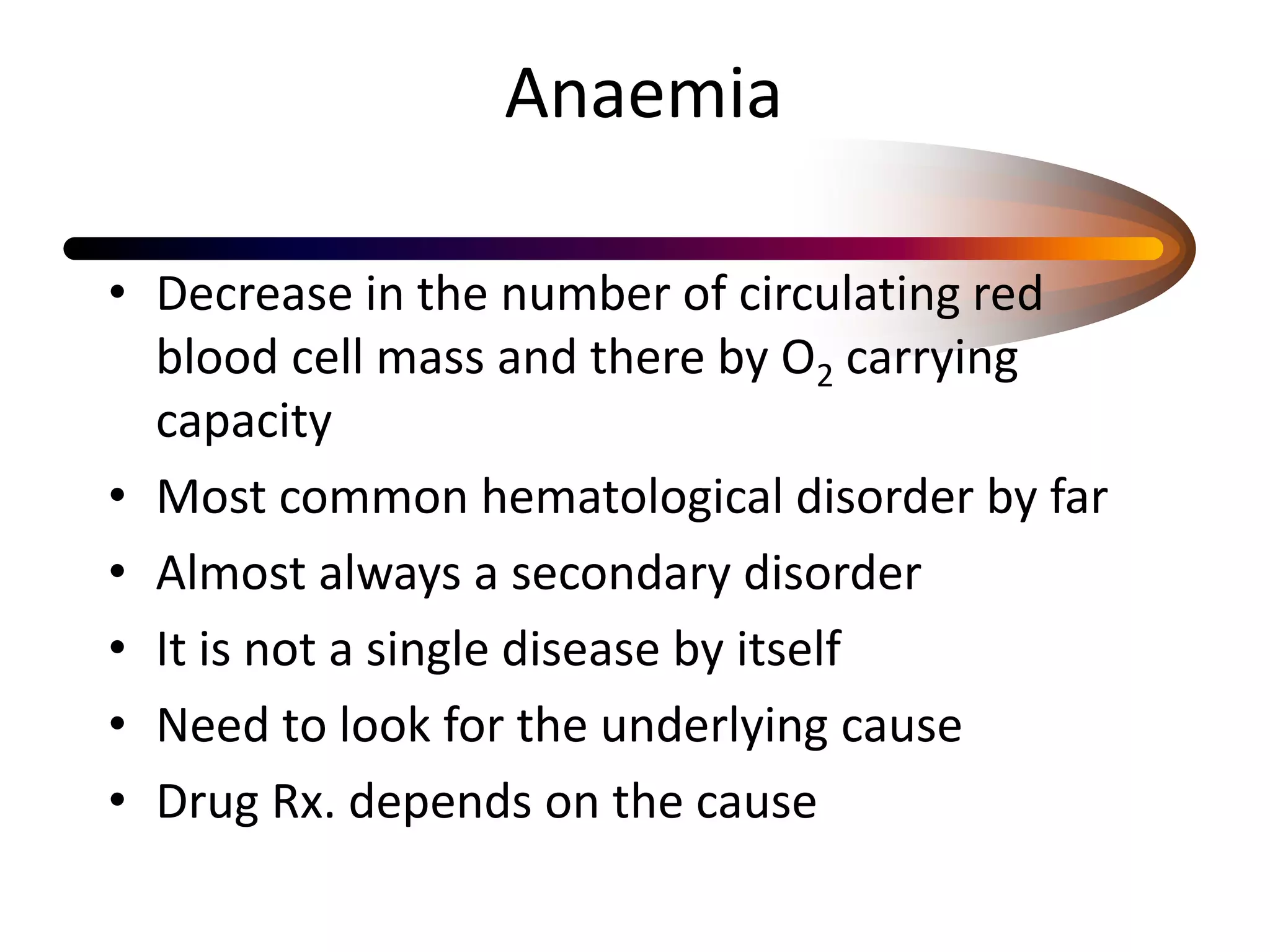 Approach to anemia | PPT | Blood Disorders | Diseases and Conditions