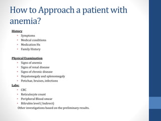 Approach to anemia | PPTX