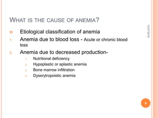 Approach to anemia and iron deficiency anemia | PPTX