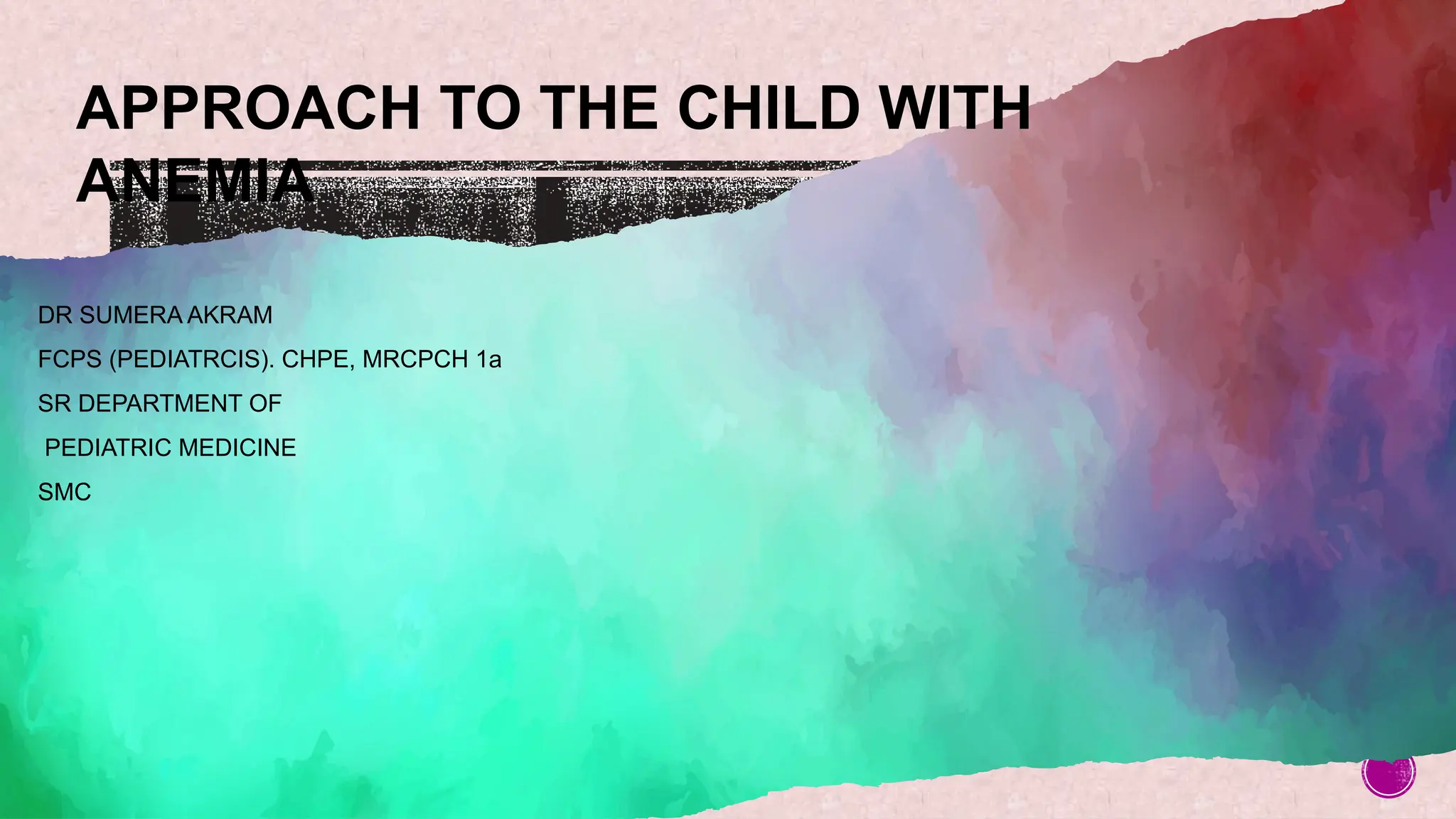 approach to anemia in children-undergraduates lecture | PPT