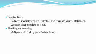 Approach to a patient of leg ulcer.pptx