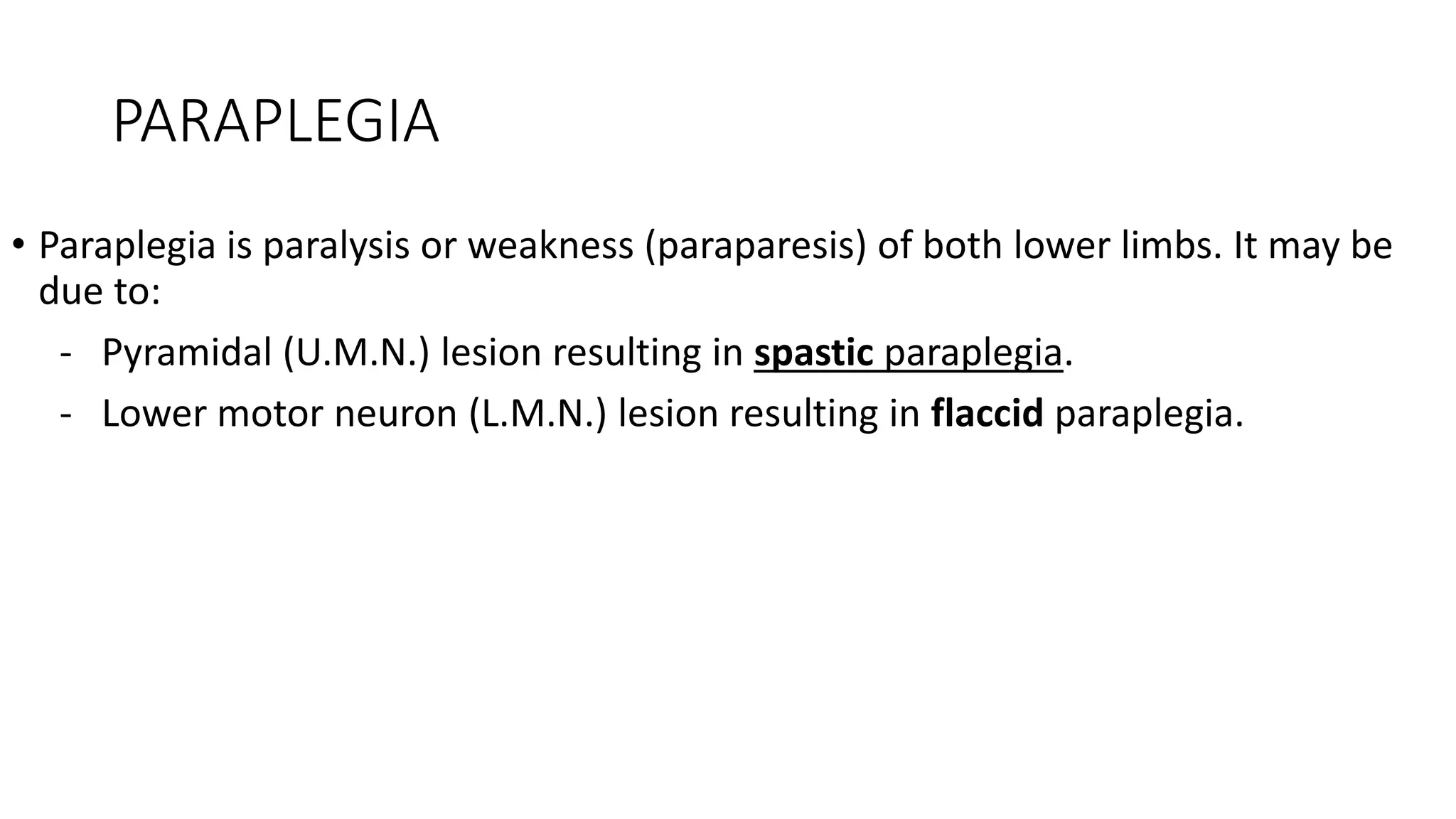 Approach to a patient of spastic paraplegia | PPTX