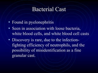Bacterial Cast
