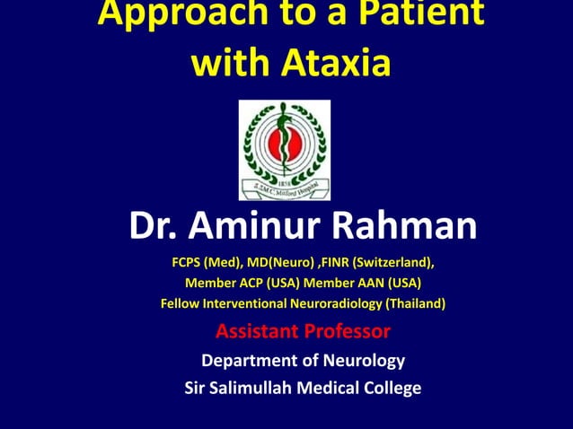 Approach to a Patient with Ataxia | PPTX | Brain and Nervous System ...