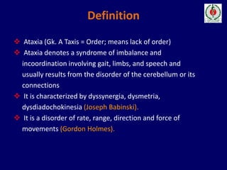 Approach to a Patient with Ataxia | PPTX